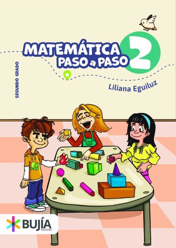 MATEMATICA 2 BUJIA PASO A PASO - BCL