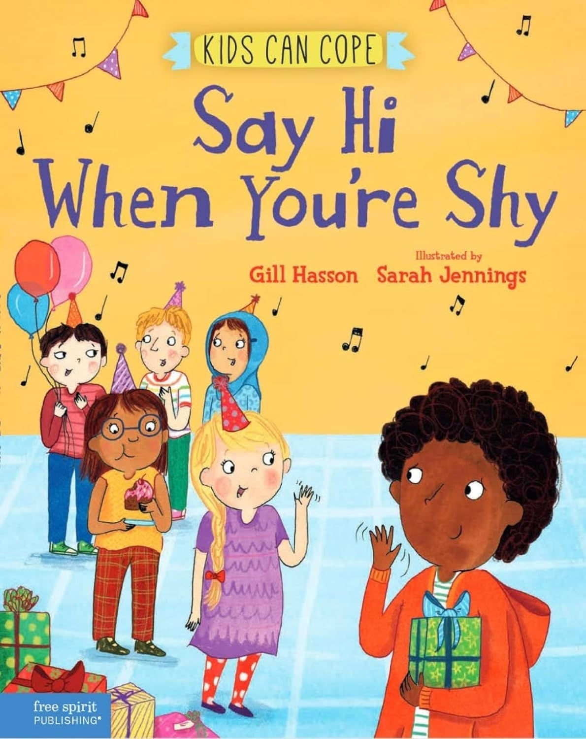 SAY HI WHEN YOU'RE SHY - KIDS CAN COPE - HB - BCL