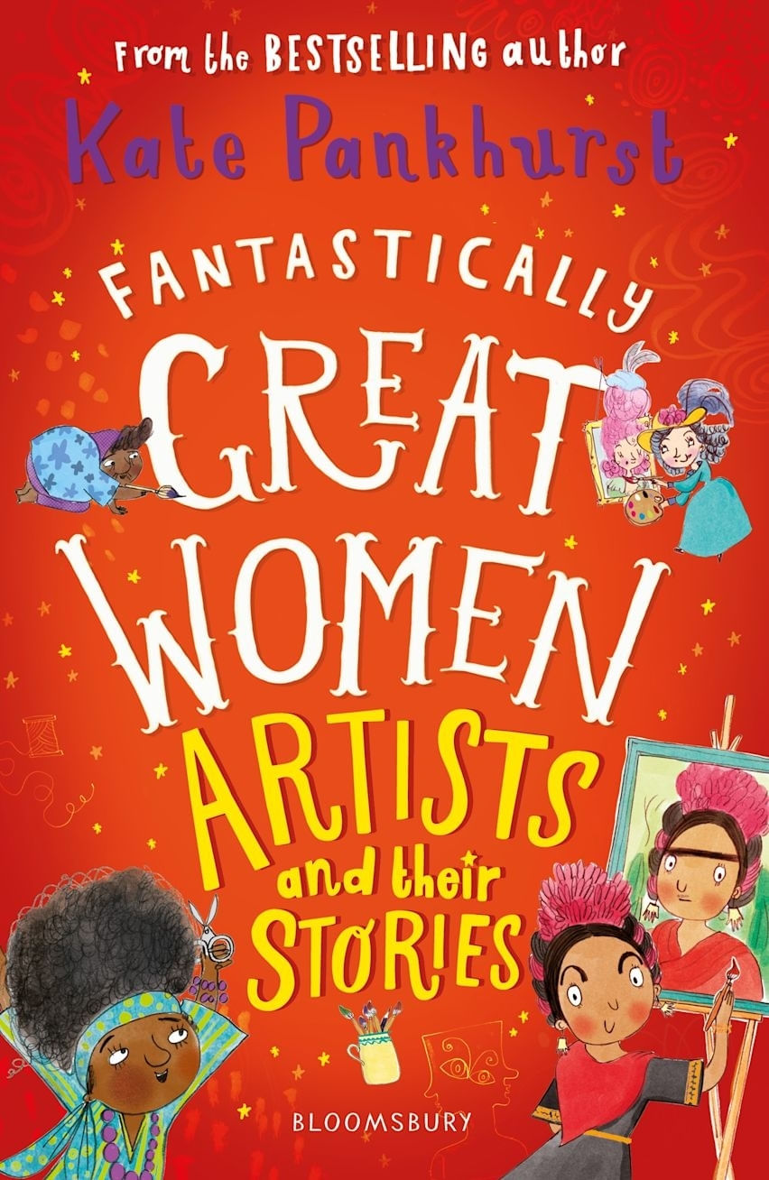 FANTASTICALLY GREAT WOMEN ARTISTS AND THEIR STORIE - BCL